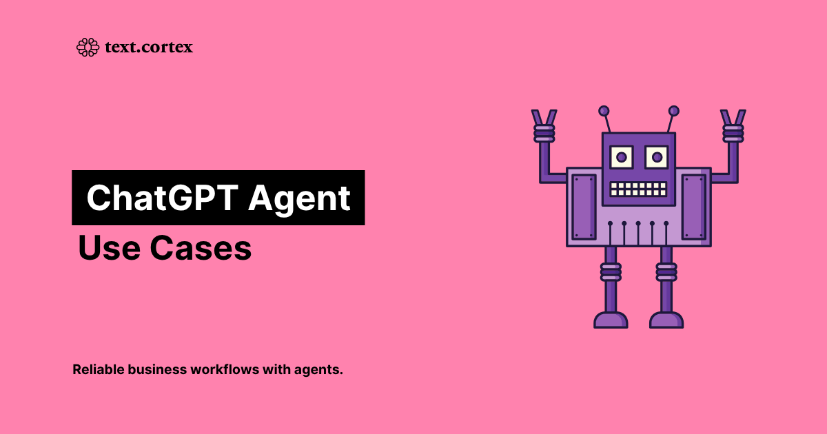 12 Use Cases for ChatGPT Agent (Real-life Applications)